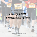 Philly Half Marathon Checklist – TrainwithMarc
