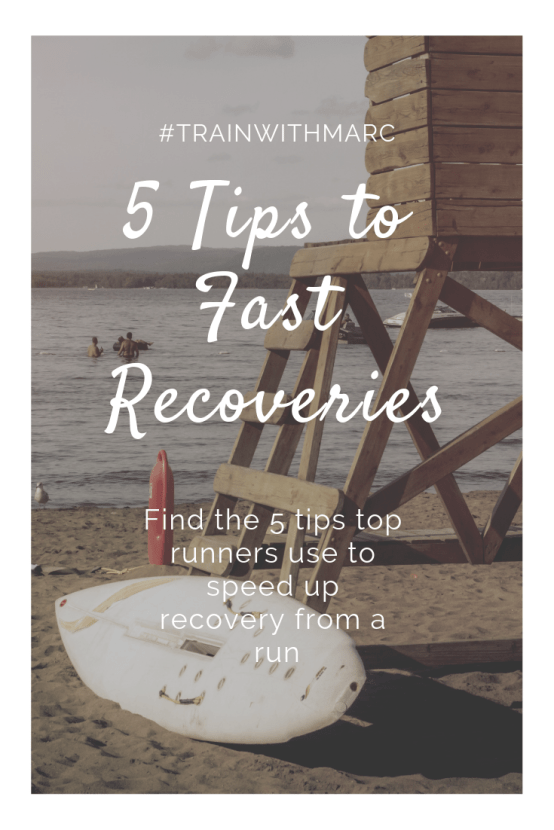 Running Recovery Tips – TrainwithMarc
