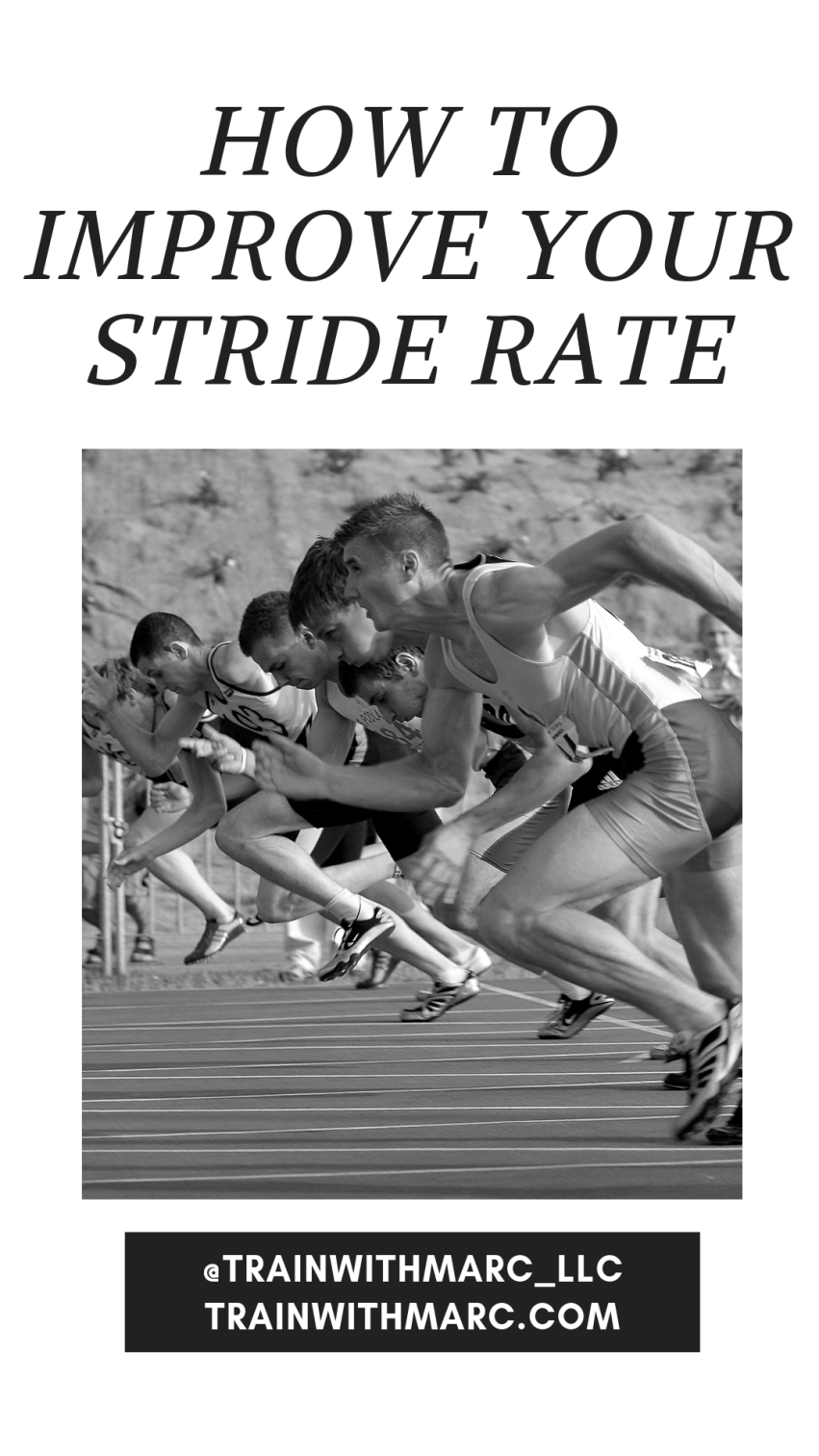 Tips All Runners Need to Increase Their Stride Rate – TrainwithMarc
