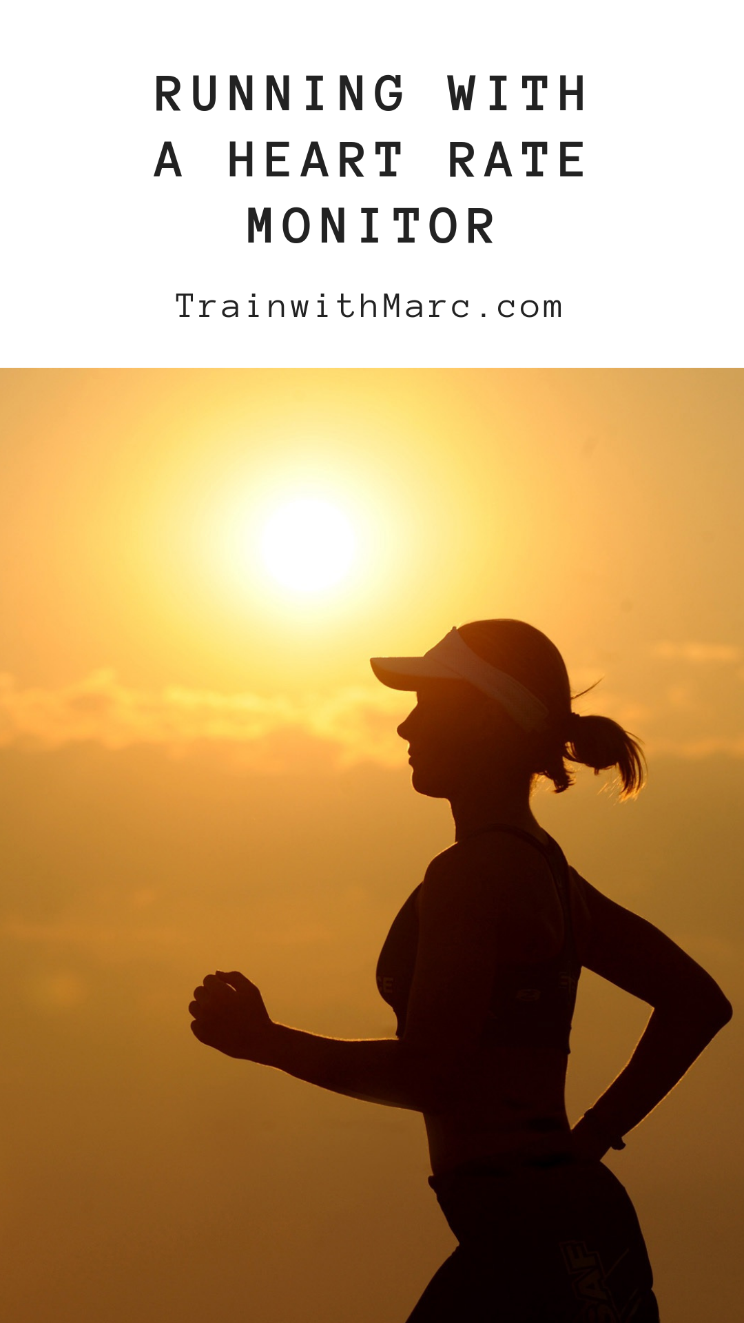 Running with a Heart Rate Monitor: Best Tips to Run & Recover Smarter ...