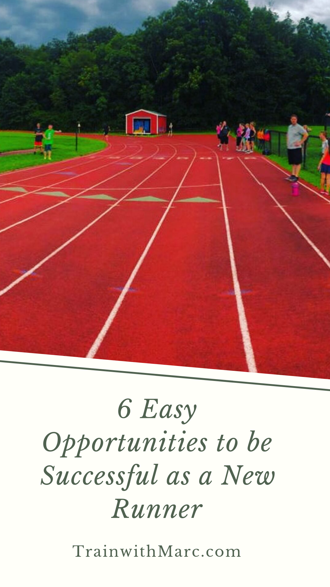 6 Simple Opportunities to be Successful as a New Runner – TrainwithMarc
