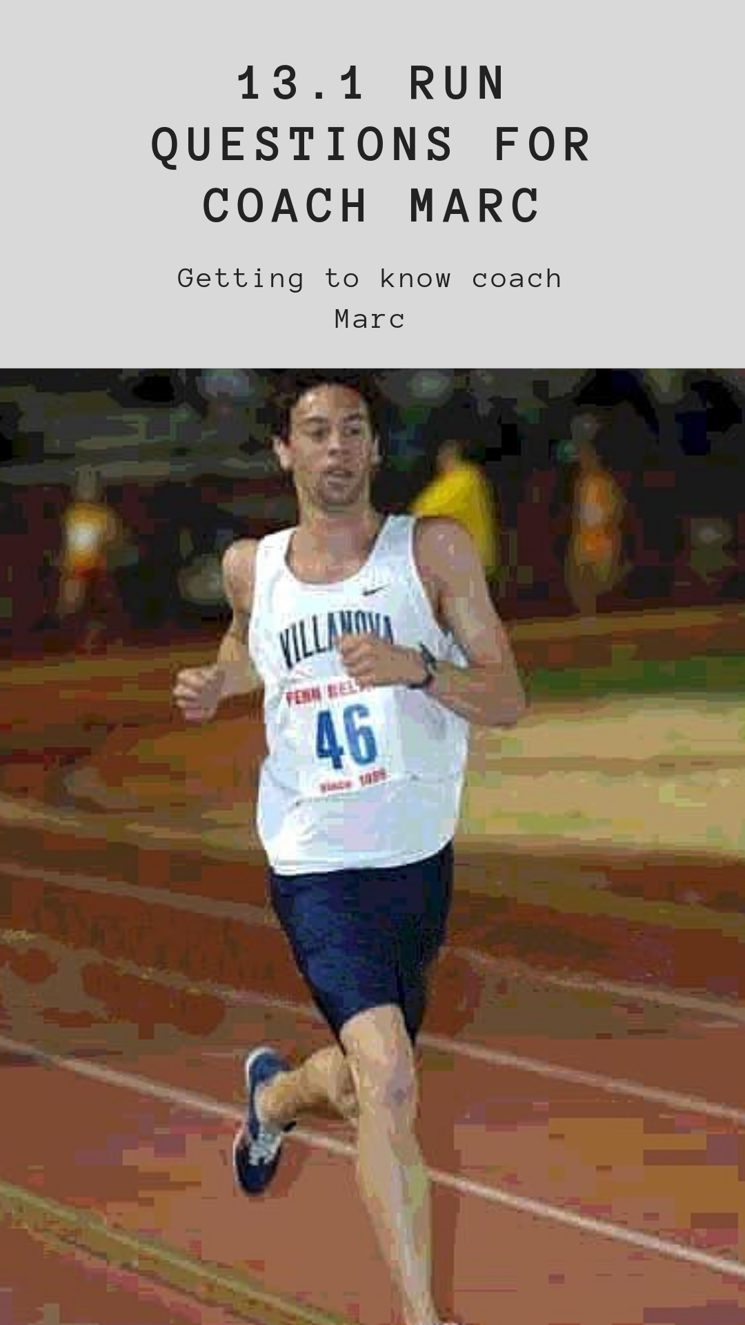 13.1 Running Questions for Coach Marc – TrainwithMarc