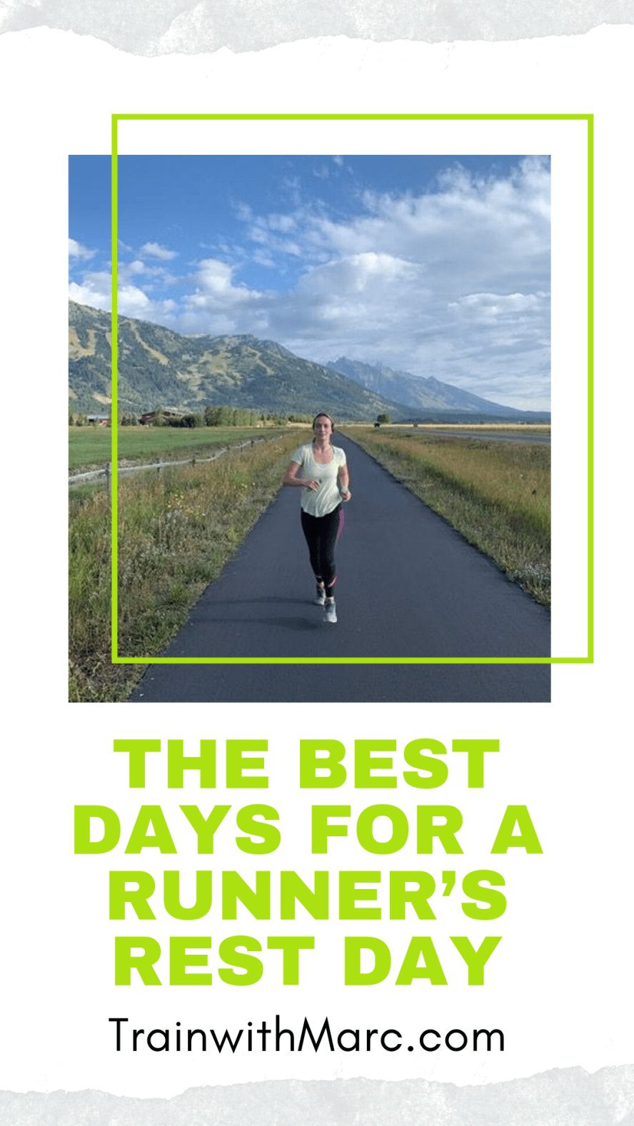 The 5 Best Times to Take A Day Off From Running – TrainwithMarc
