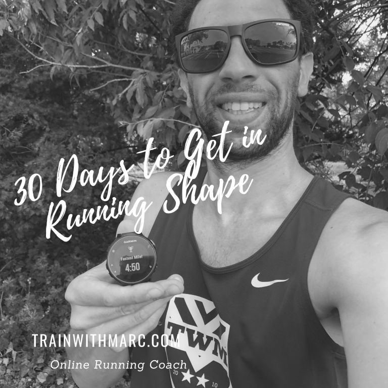 30 Days To Get In Running Shape: What I Do and Why It’ll Work For You ...