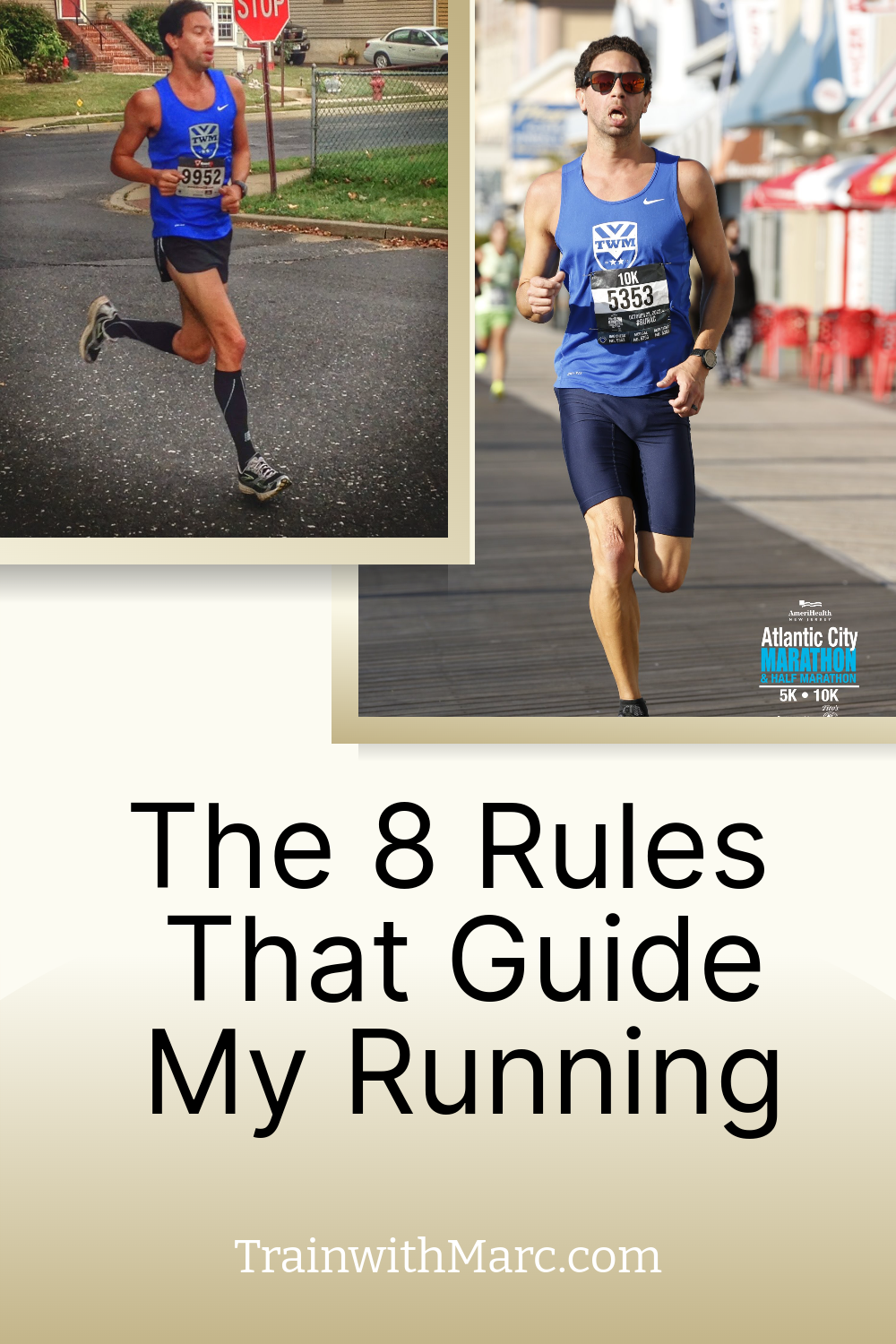 The 8 Principles that Guide My Running – TrainwithMarc