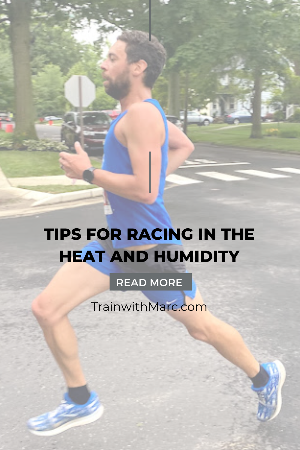 Racing in the Heat: Expert Advice for Racing in Hot Weather – TrainwithMarc