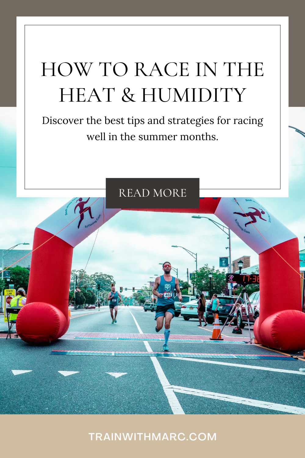 Racing in the Heat: Expert Advice for Racing in Hot Weather – TrainwithMarc
